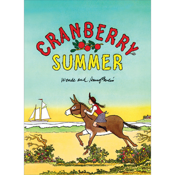 Cranberry Summer - Wende & Harry Devlin – Purple House Press — Classic ...
