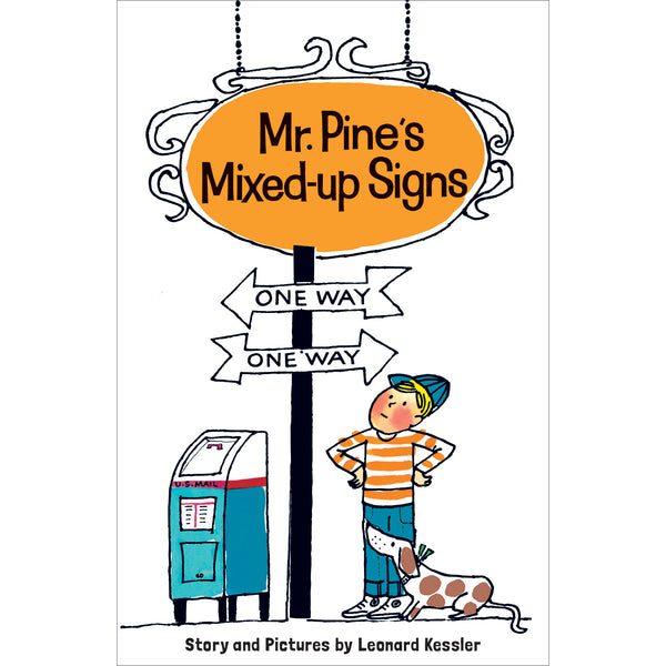 Mr. Pine's Mixed-Up Signs - Leonard Kessler – Purple House Press ...
