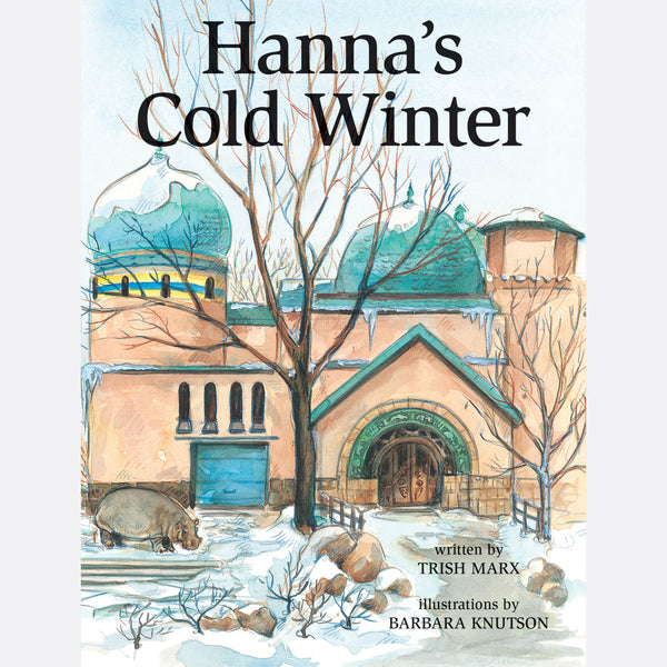 Hanna's Cold Winter - Trish Marx – Purple House Press — Classic Books ...